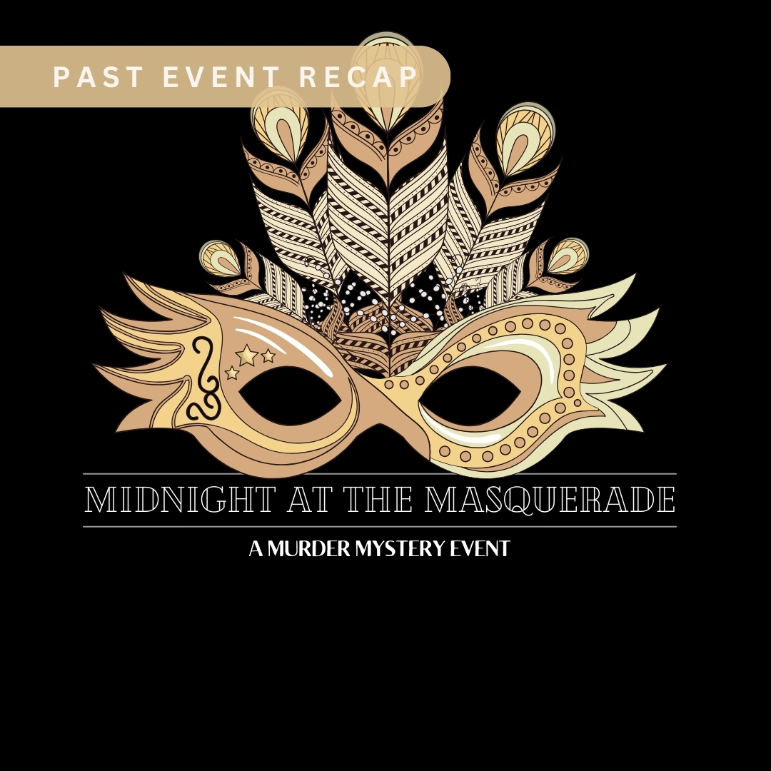 Midnight at the Masquerade: A Murder Mystery Dinner Fundraiser